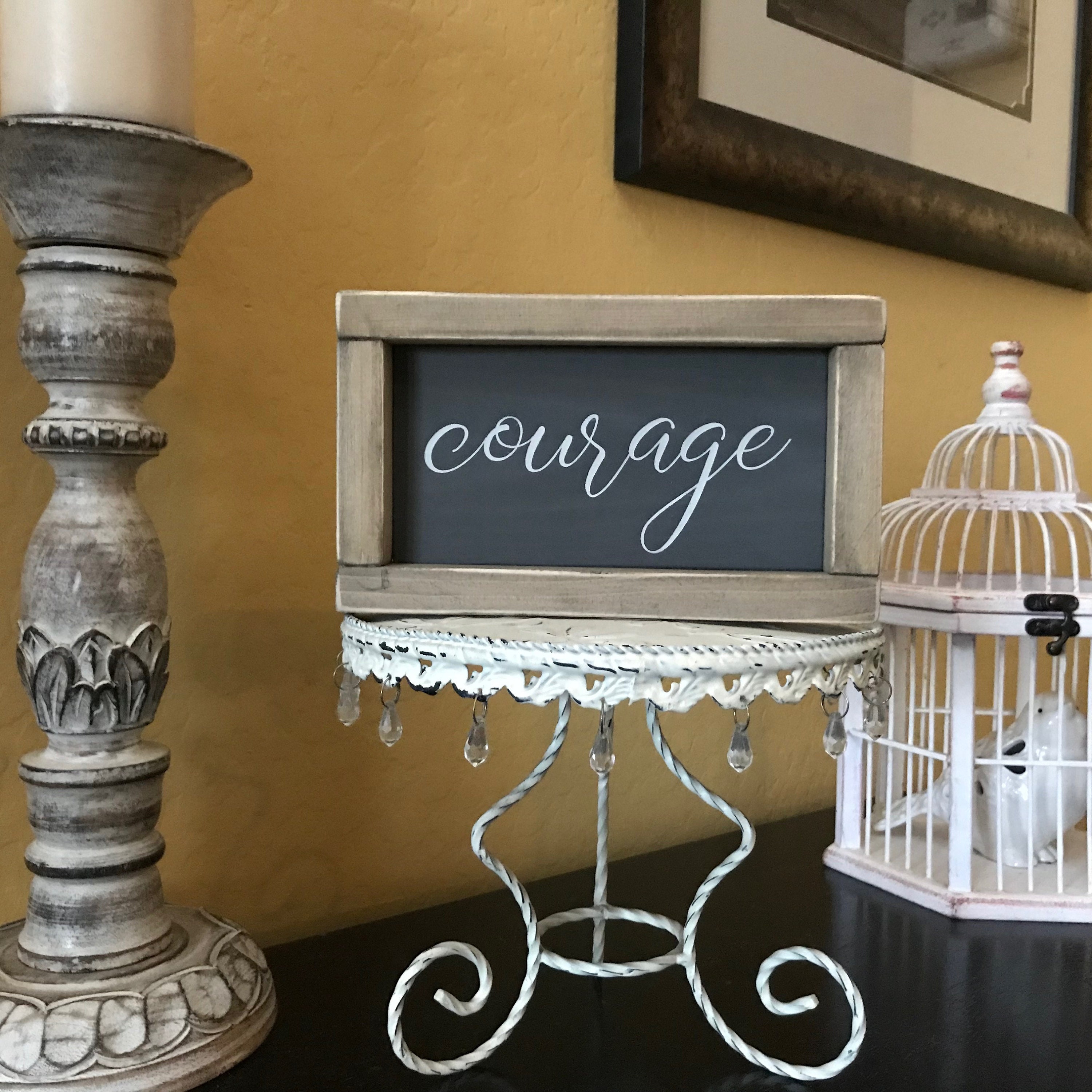 Courage sign Inspirational sign Inspirational gift | Etsy