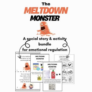 The Meltdown Monster: Social Story and Activity Bundle for Emotional ...