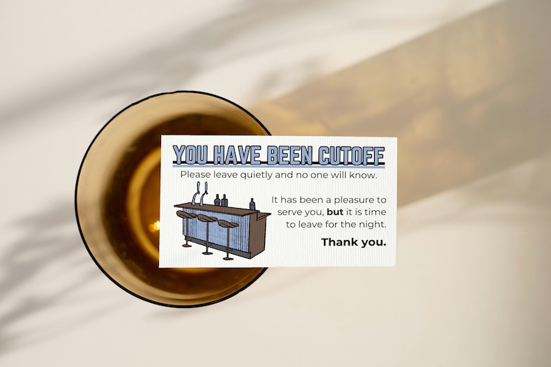 You're Cut-off - Business Card Sized, Bar Patron Message - Etsy