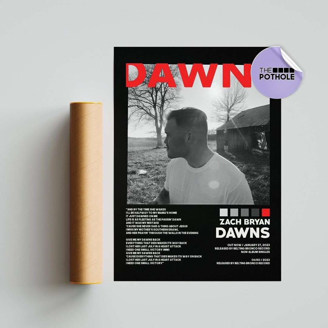 Zach Bryan Posters / Dawns Poster / Zach Bryan, Dawns, American ...