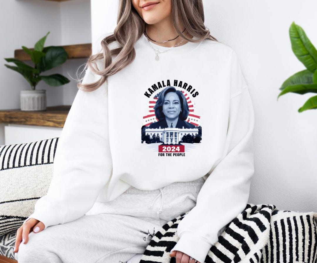 2024 Kamala Harris Sweatshirt, President Kamala Harris 2024 Sweatshirt ...