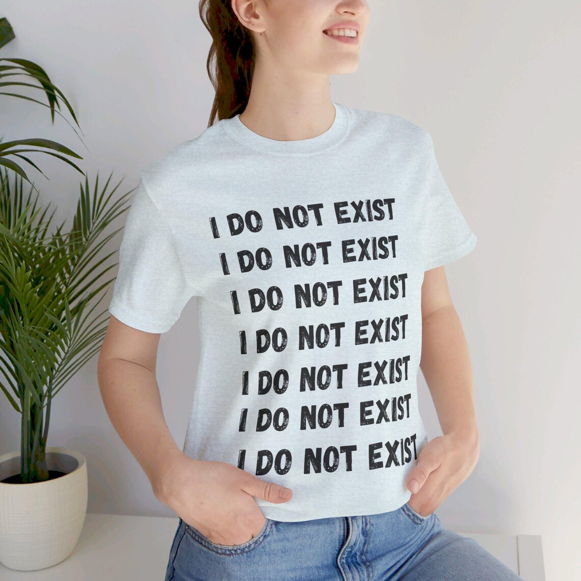 I Do Not Exist T-shirt. Existentialism. Existential Crisis. Existential Dread. Plain Letters ...