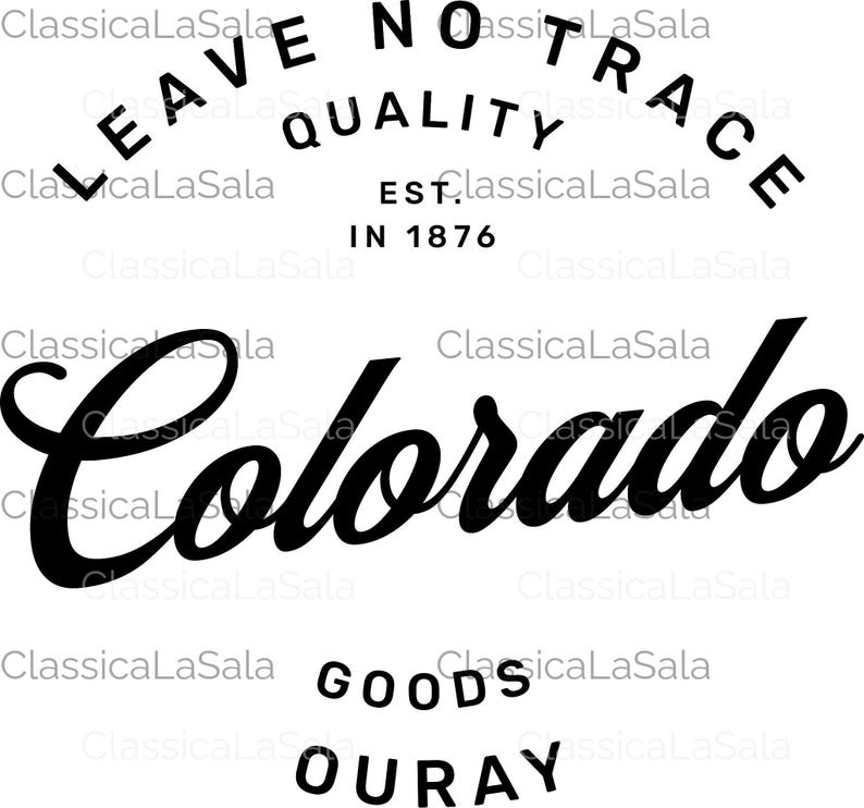 Vintage Colorado Logo Colorado EST. IN 1876 Leave No Trace Clipart ...