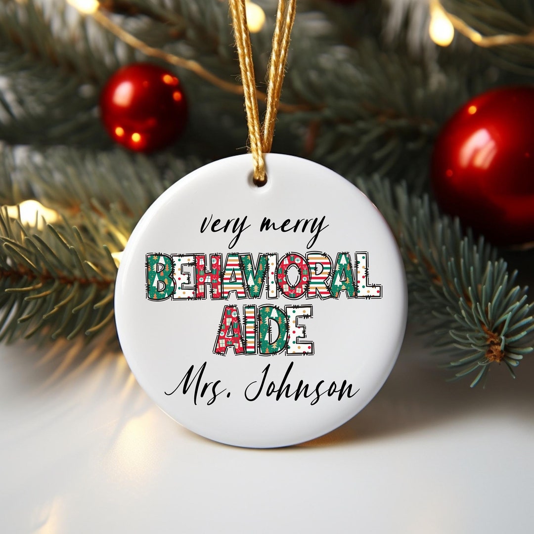 Very Merry Behavioral Aide Christmas Ornament Personalized Behavioral ...