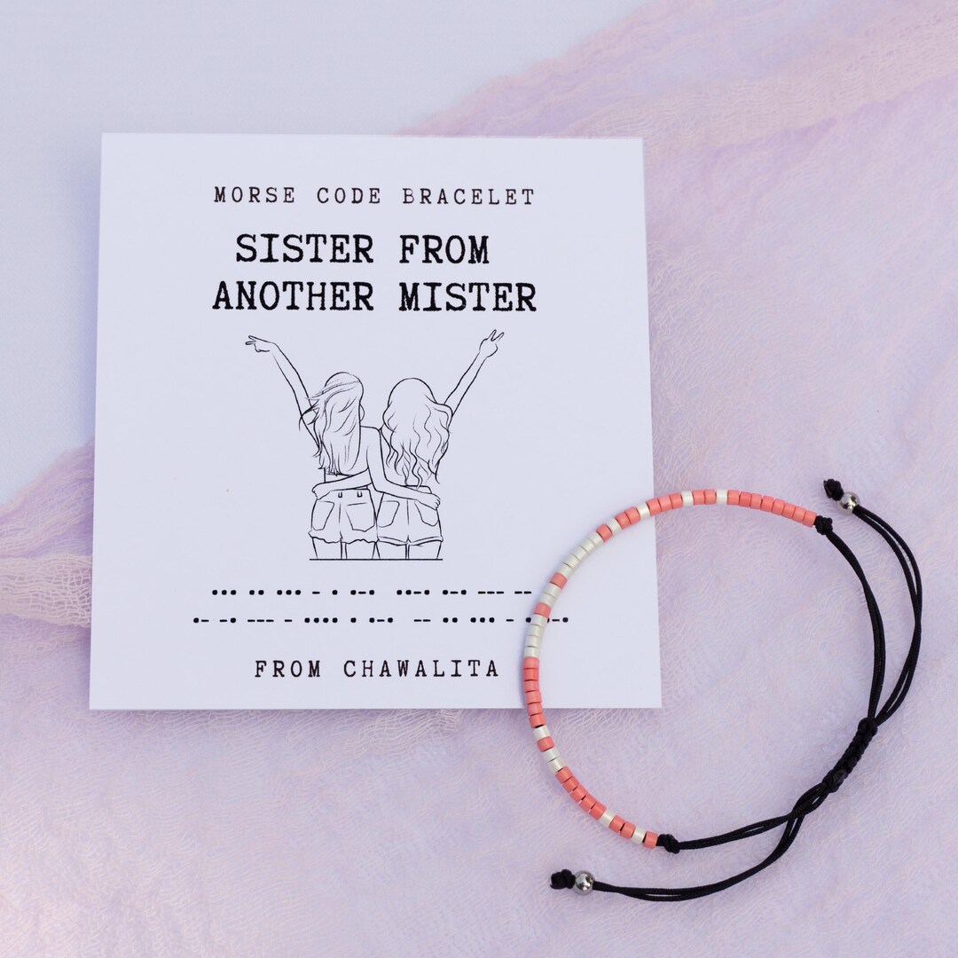 Sister From Another Mister Morse Code Bracelet, Best Friend Gift ...