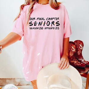 Our Final Chapter Senior 2025 Shirt, Senior 2025 Shirt, Senior Shirt ...