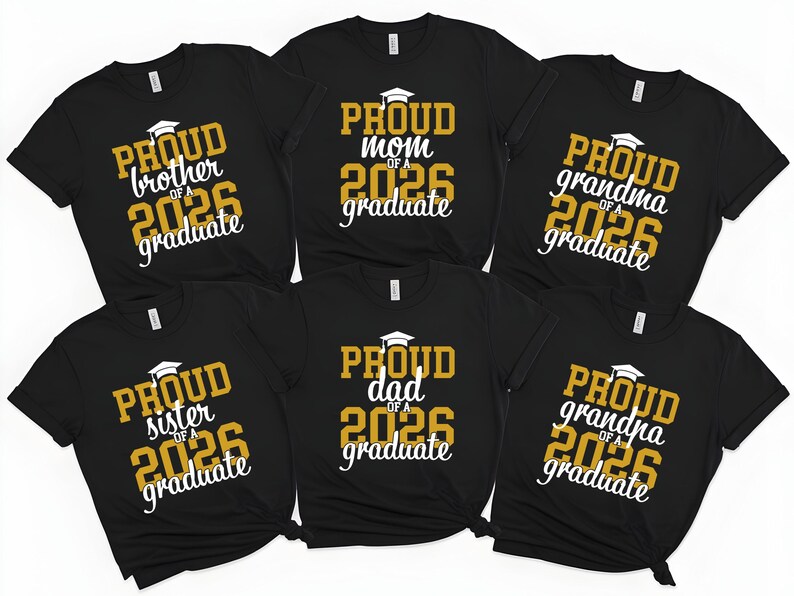 Proud Family Of A 2026 Graduate Shirt Senior Family Shirts School