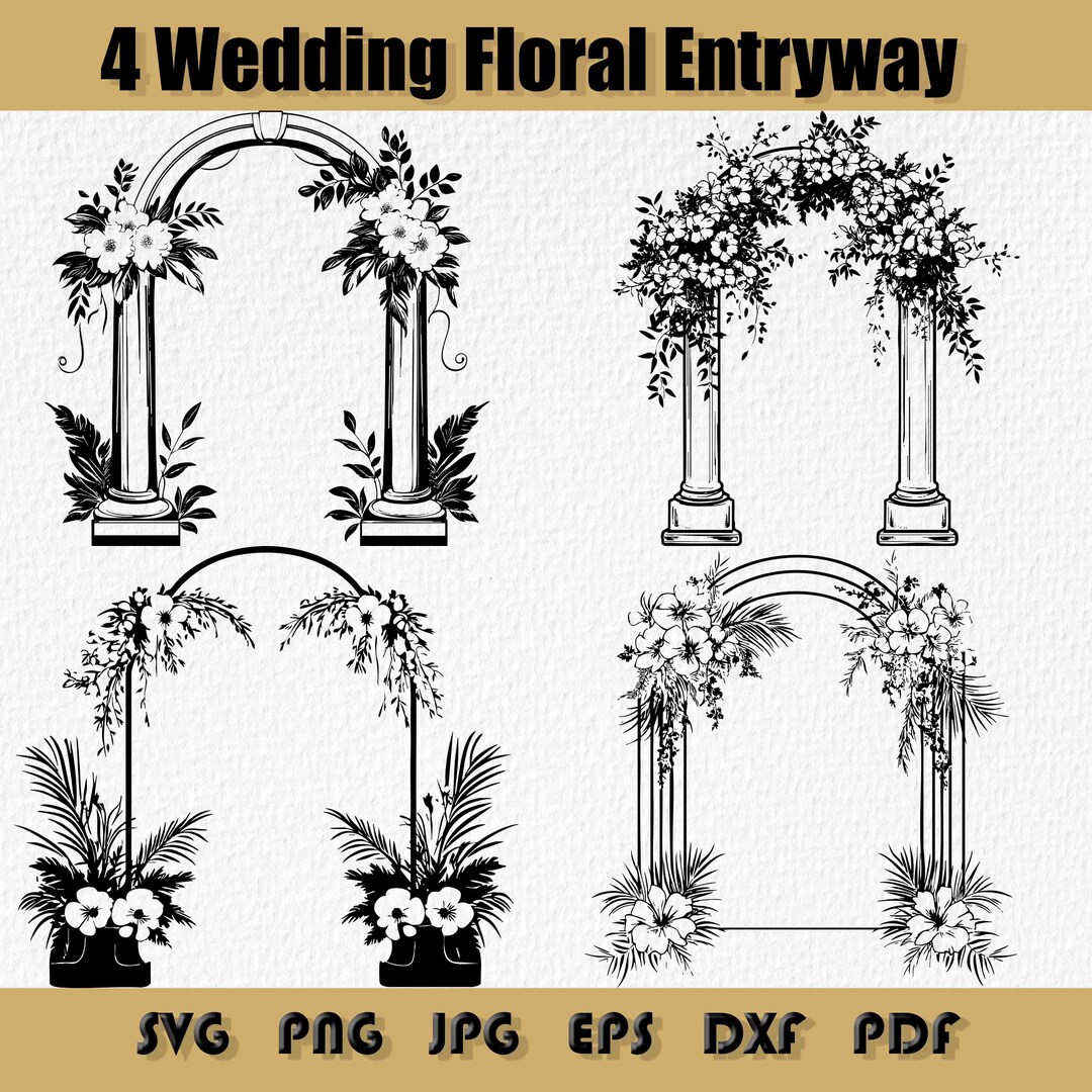 Wedding Floral Entryway Svg Bundle, Elegant Wedding Arch Png, Romantic ...