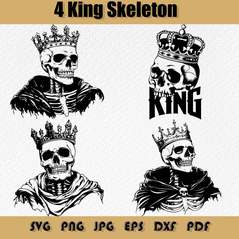 King Skeleton Svg Bundle,png,crowned Skeleton King Svg Files for Cricut ...