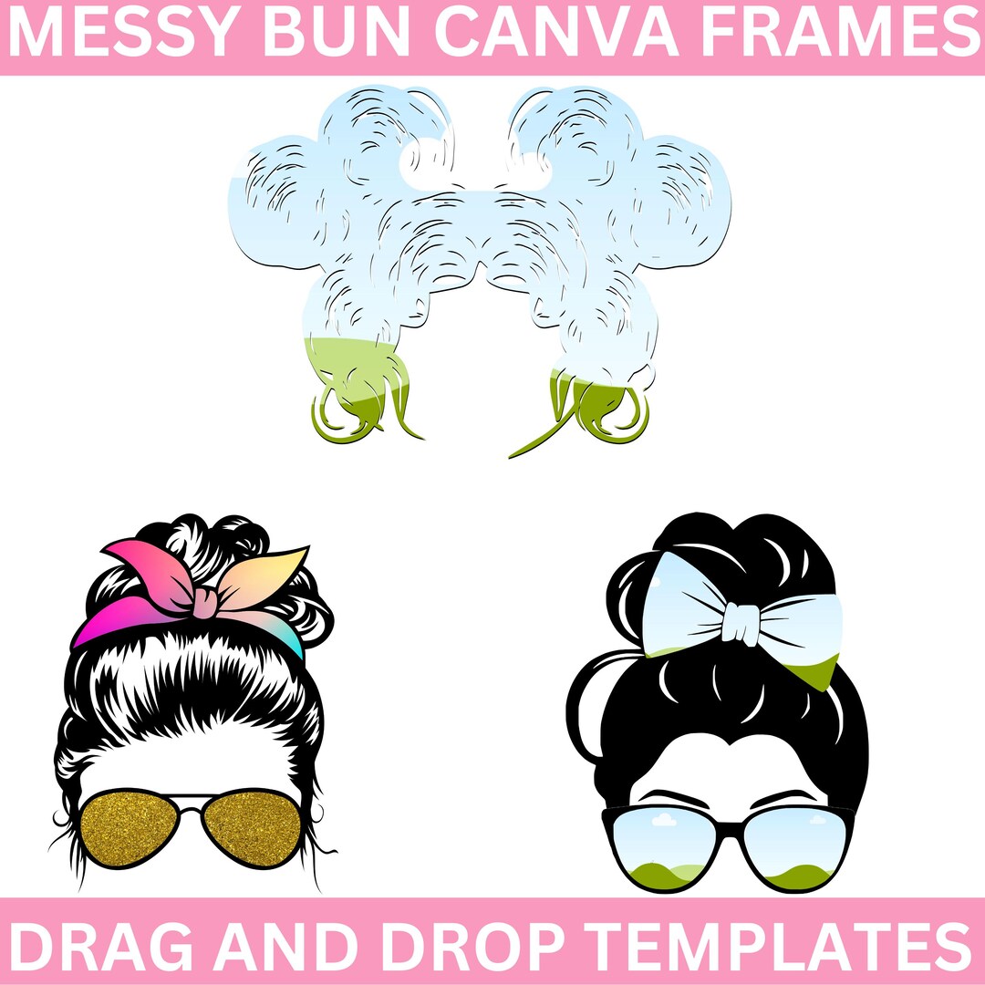 Messy Bun Canva Frames, Custom Messy Bun,football Mom Canva Drag Mom ...