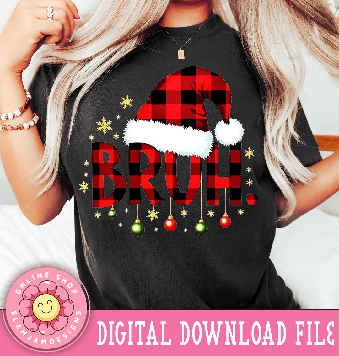 Merry Christmas Bruh Png, Funny Santa Claus Bruh Png, Trendy Xmas Png ...