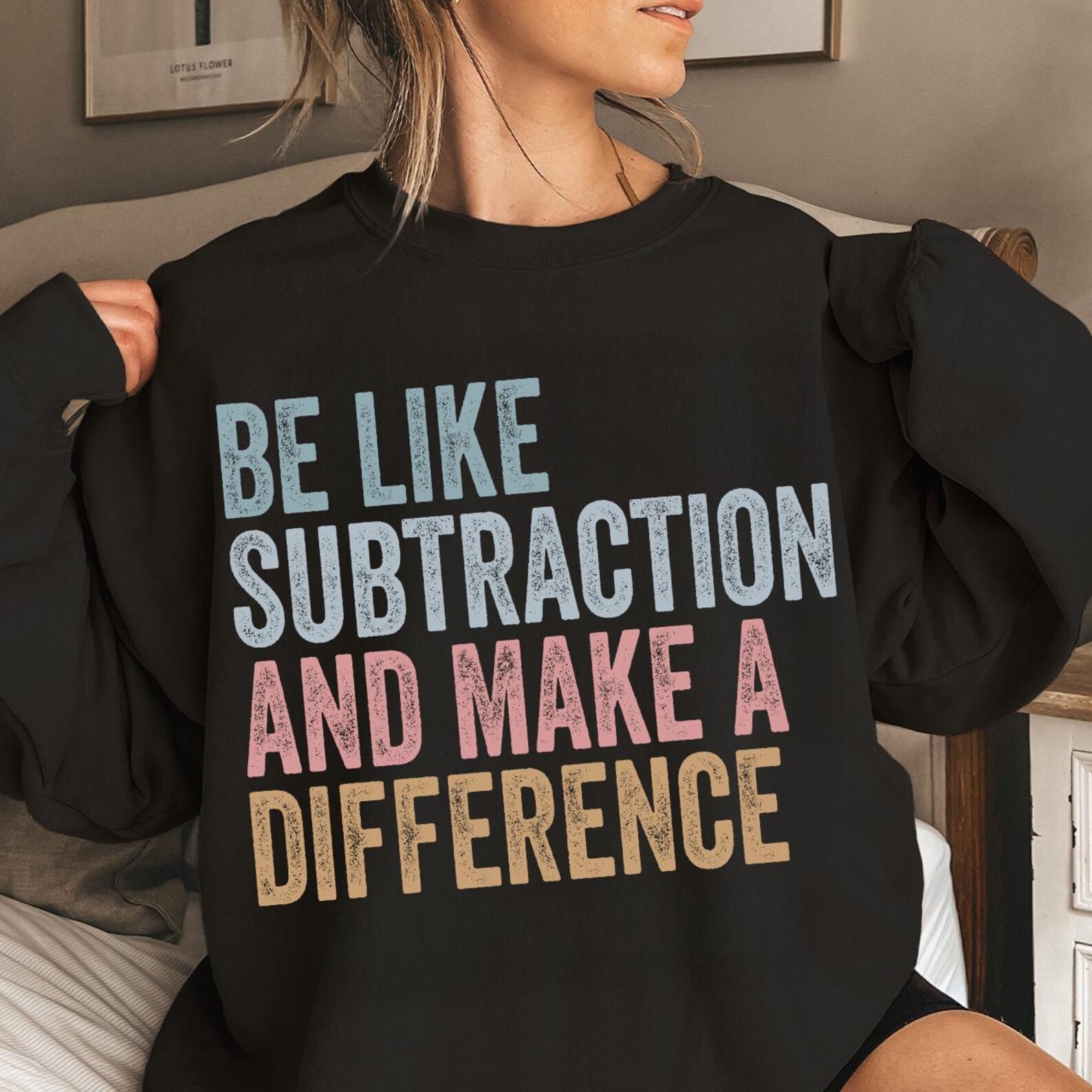 Be Like Subtraction and Make A Difference PNG • Funny Math Teacher ...