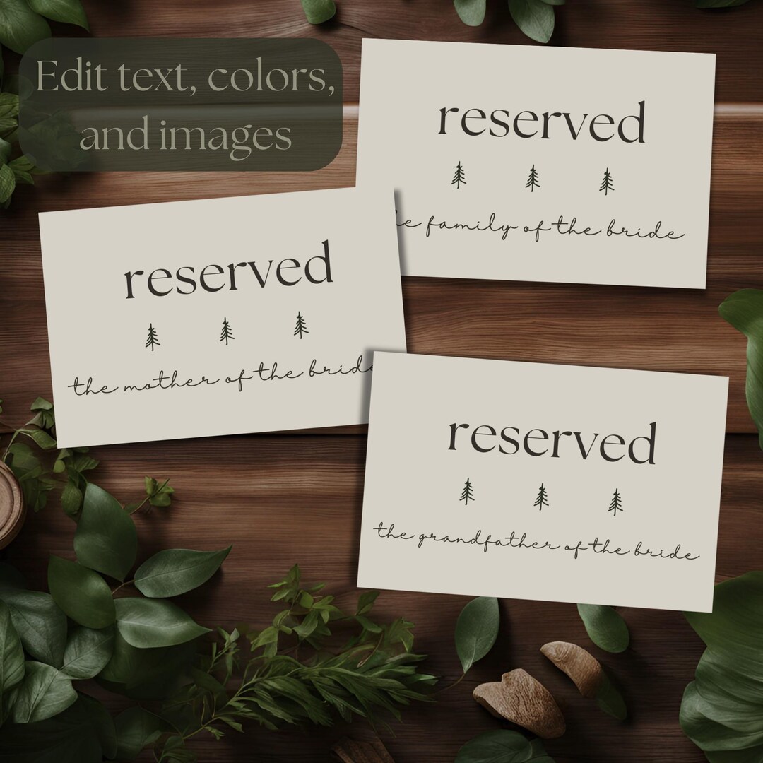 Editable Rustic Wedding Reserved Seat Sign Pine Tree Style Wedding Sign ...