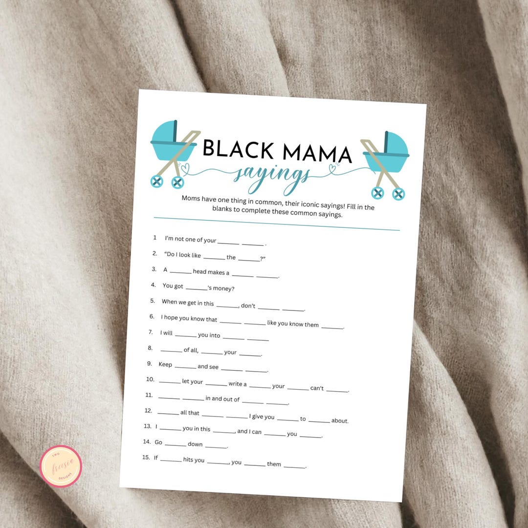 Black Mama Sayings Game, Black Baby Shower Game, Black Mama Sayings ...
