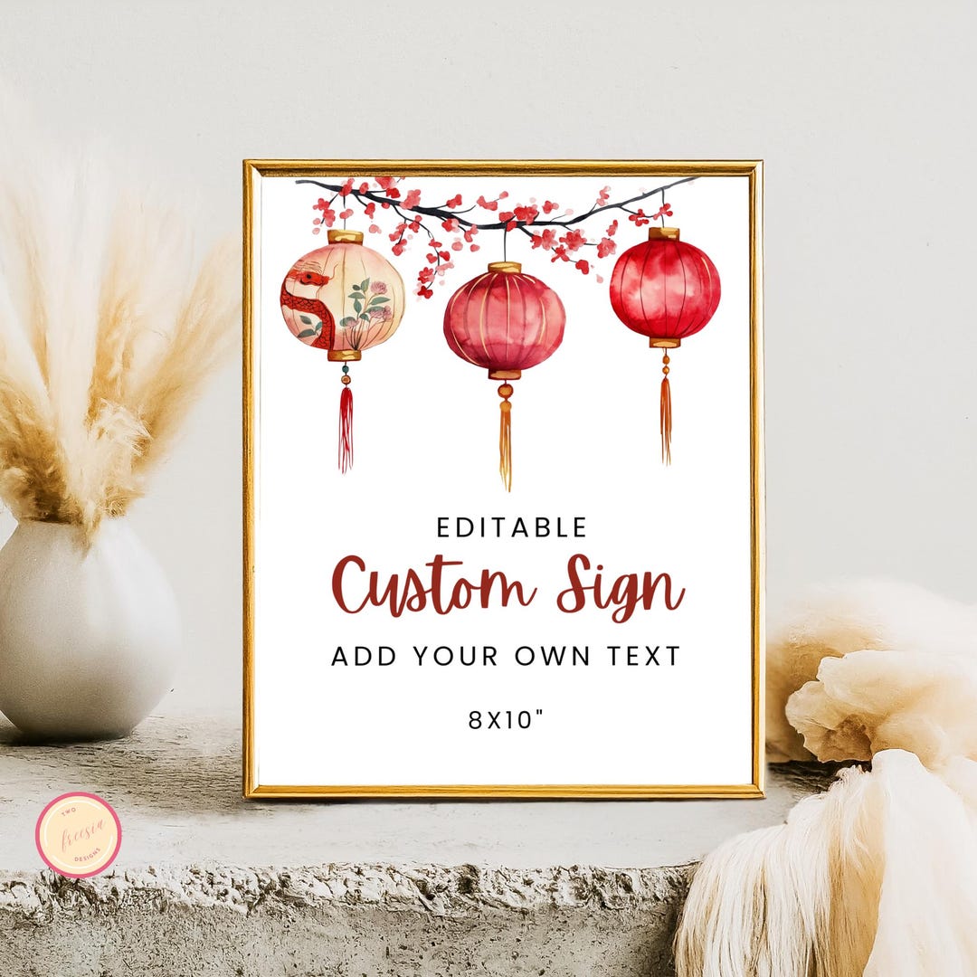 Editable Chinese New Year Birthday Party Table Sign, Lunar New Year ...