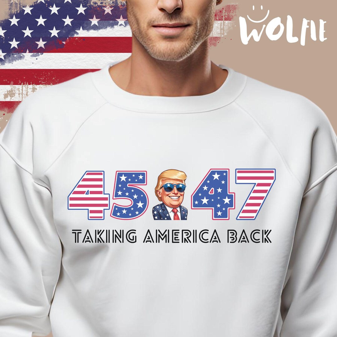 TRUMP 45 47 PNG, Take America Back Png, Trump 2024 Png, Trump Won ...