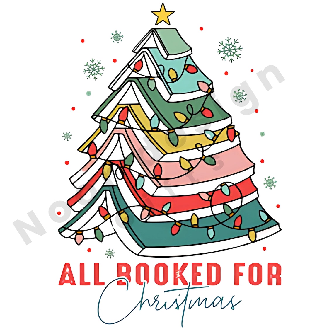 All Booked for Christmas Png, Christmas Books Png, Book Lovers Png ...