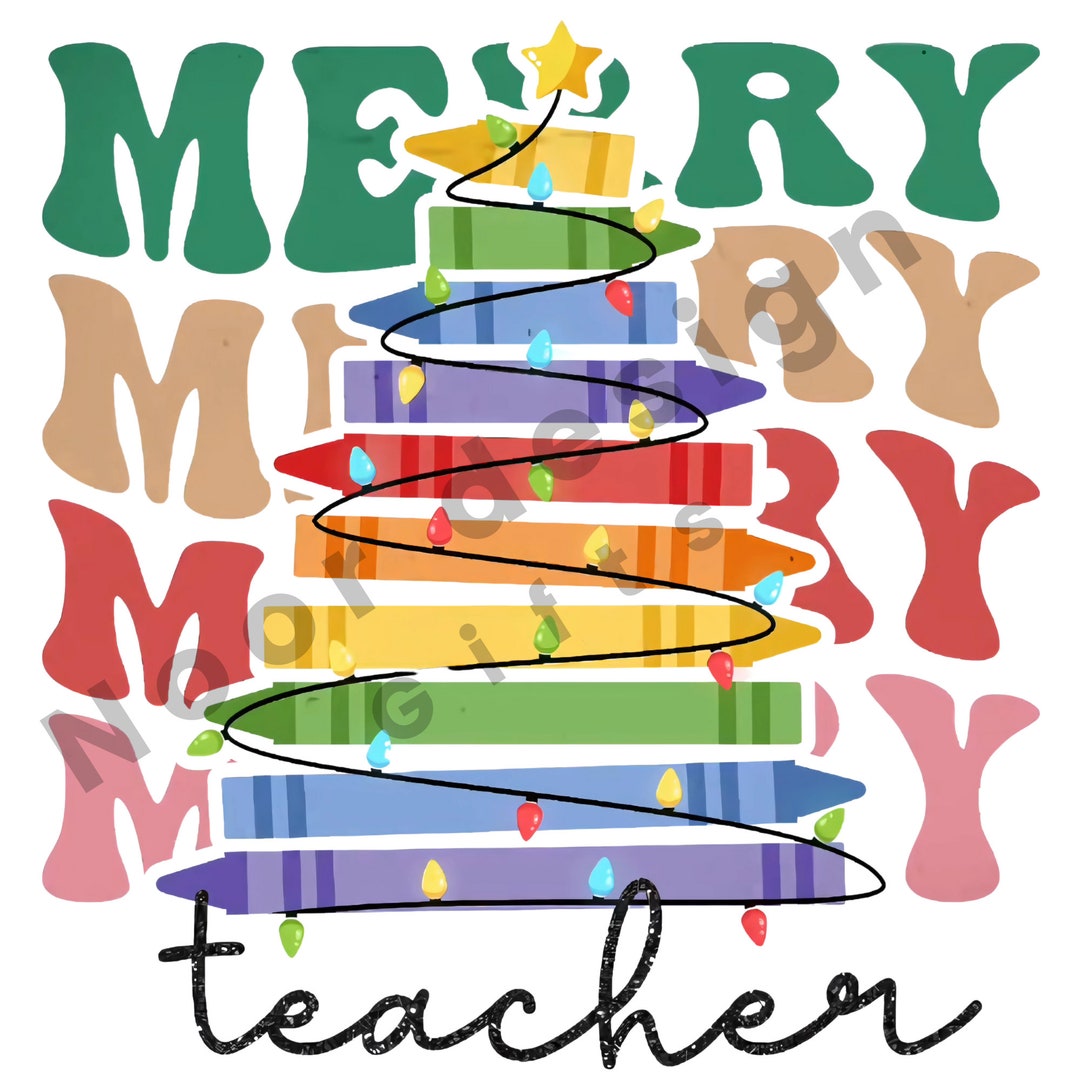 Merry Teacher PNG, Teacher Christmas PNG, Teacher Sweatershirts ...