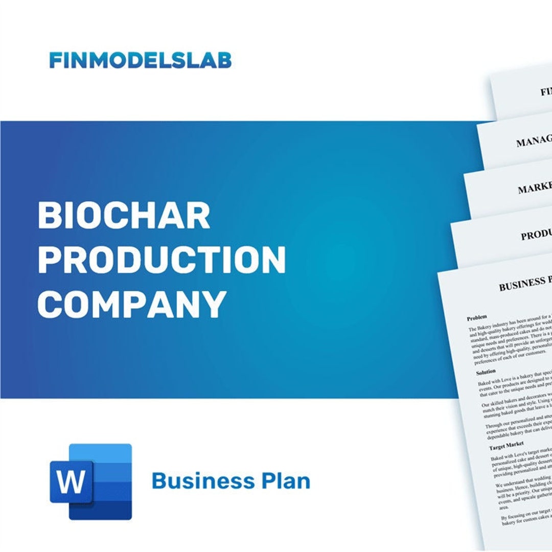 Biochar Production Company Business Plan Template - Comprehensive ...