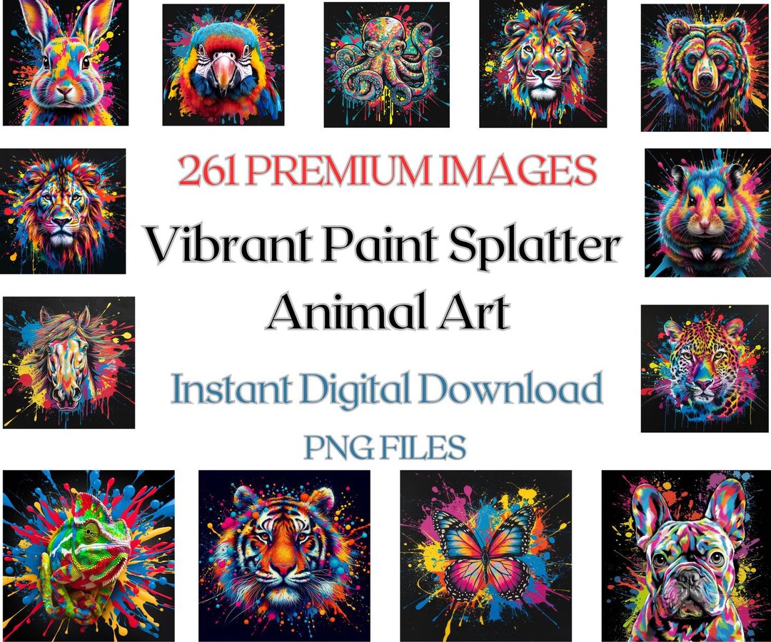261 Premium Animal Paint Splatter Designs - Digital Download for T ...