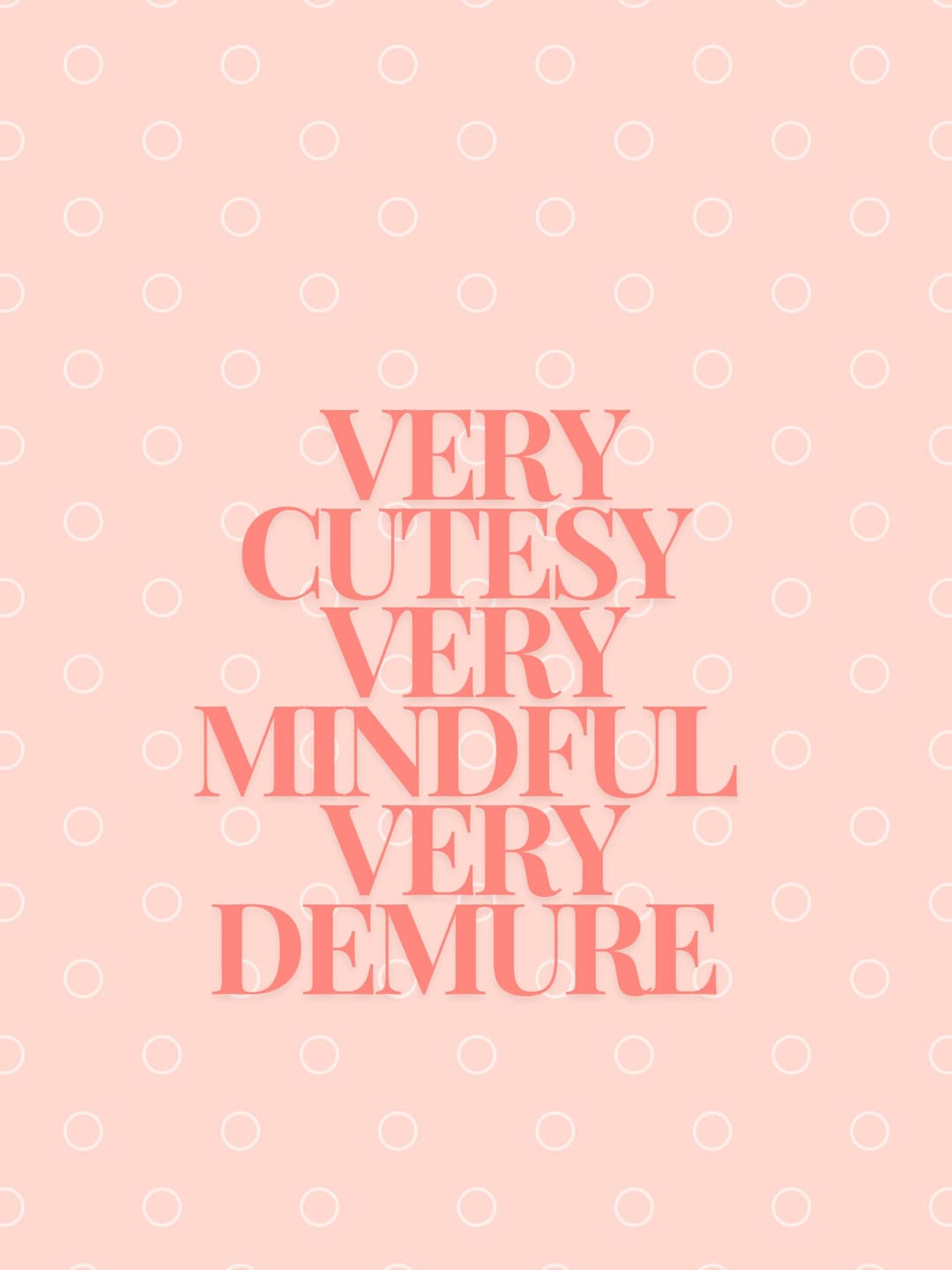 Very Demure Poster, Very Cutesy Very Mindful Very Demure Print, Trendy ...