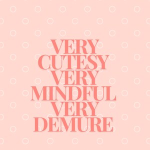 Very Demure Poster, Very Cutesy Very Mindful Very Demure Print, Trendy ...