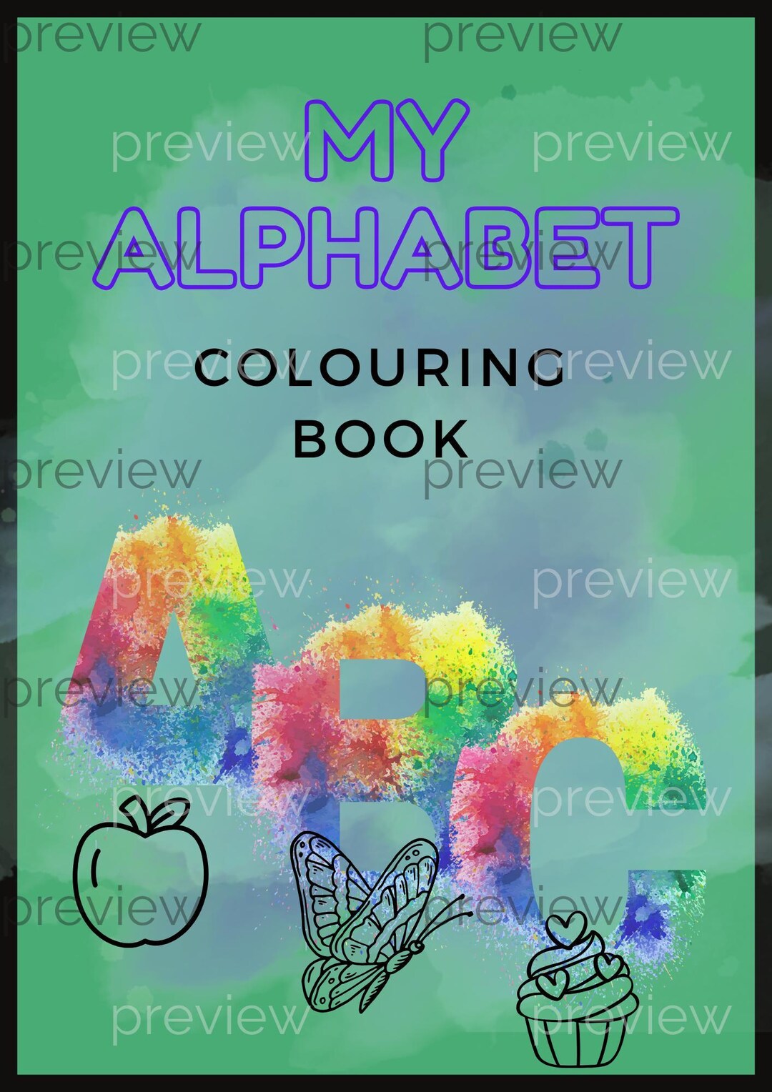 My Alphabet Coloring Book A Fun and Whimsical Coloring Adventure for ...