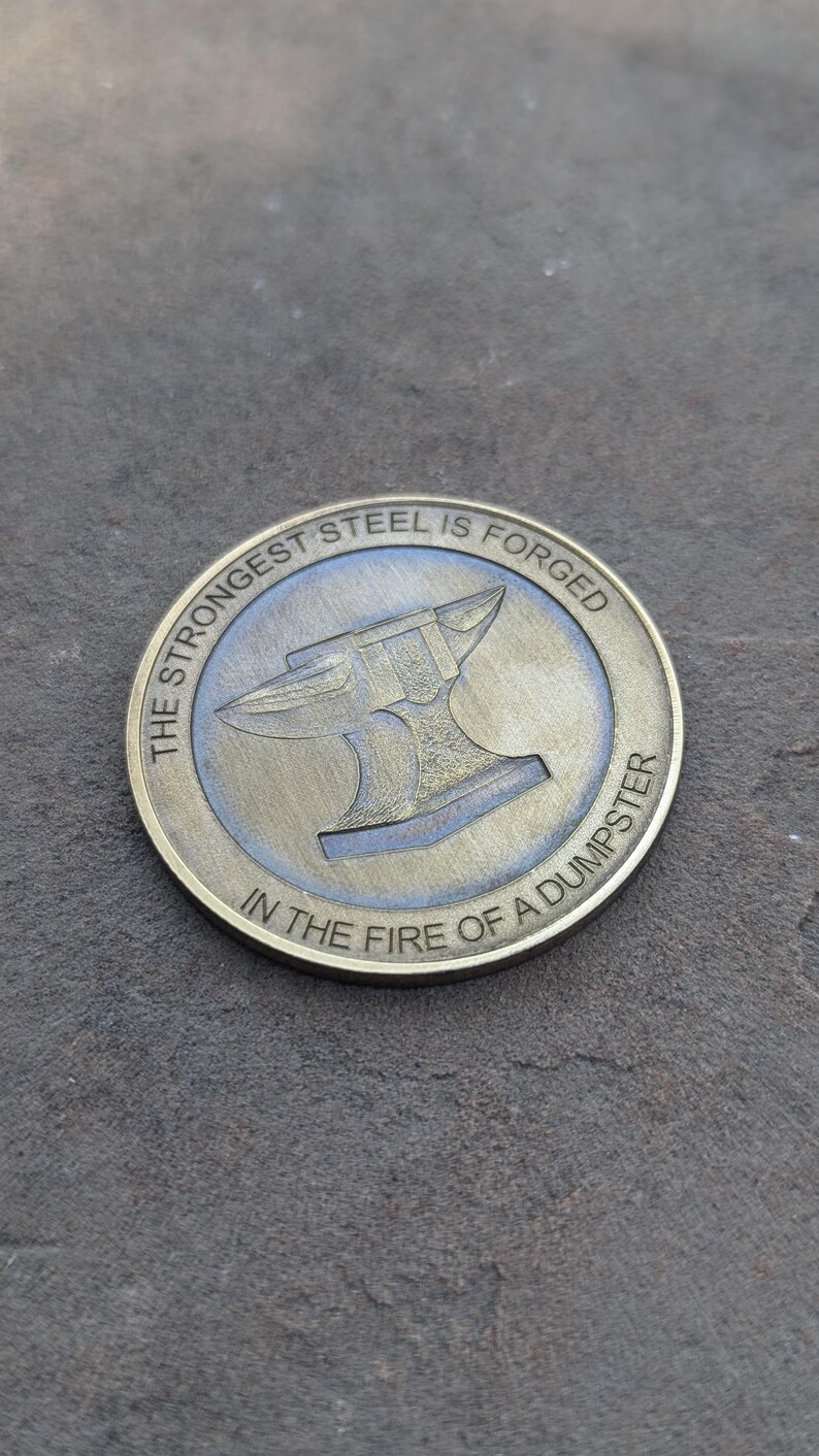 The Strongest Steel is Forged in the Fire of a Dumpster, Funny Dumpster ...