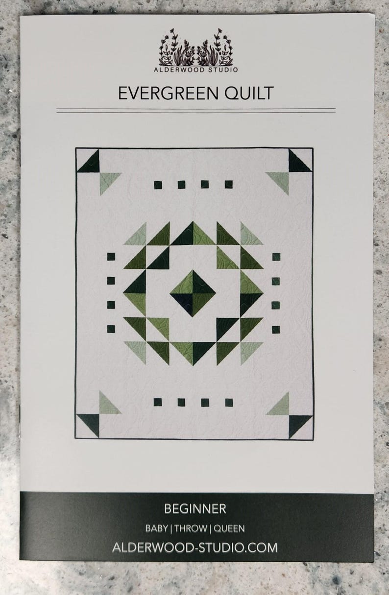 Alderwood Studio---evergreen Quilt Pattern. Finished Size Baby, Throw ...