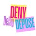 Deny Delay Depose Digital Download - Printable Artwork - Unique ...