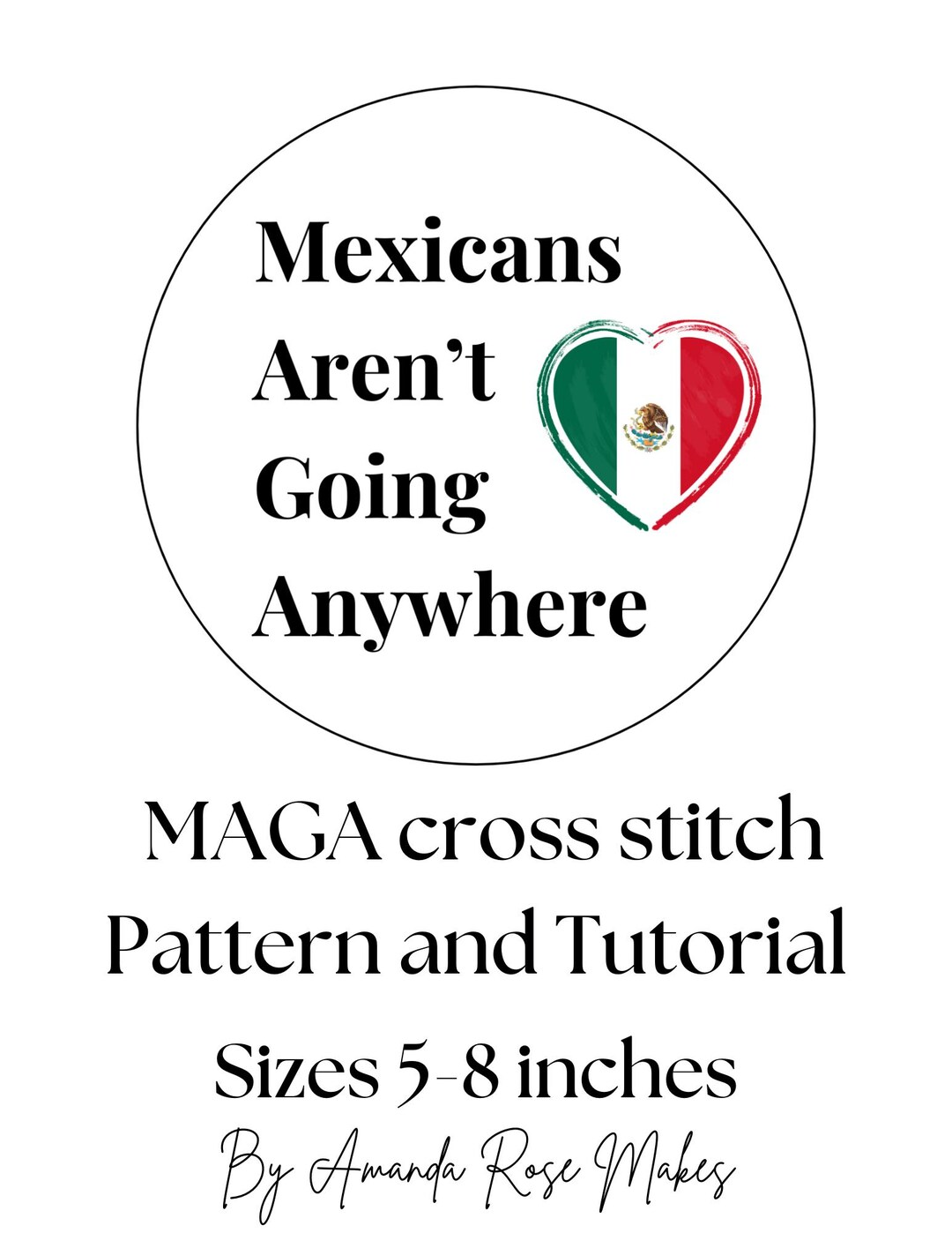 MAGA Cross Stitch Pattern - Mexicans Aren’t Going Anywhere - Political ...