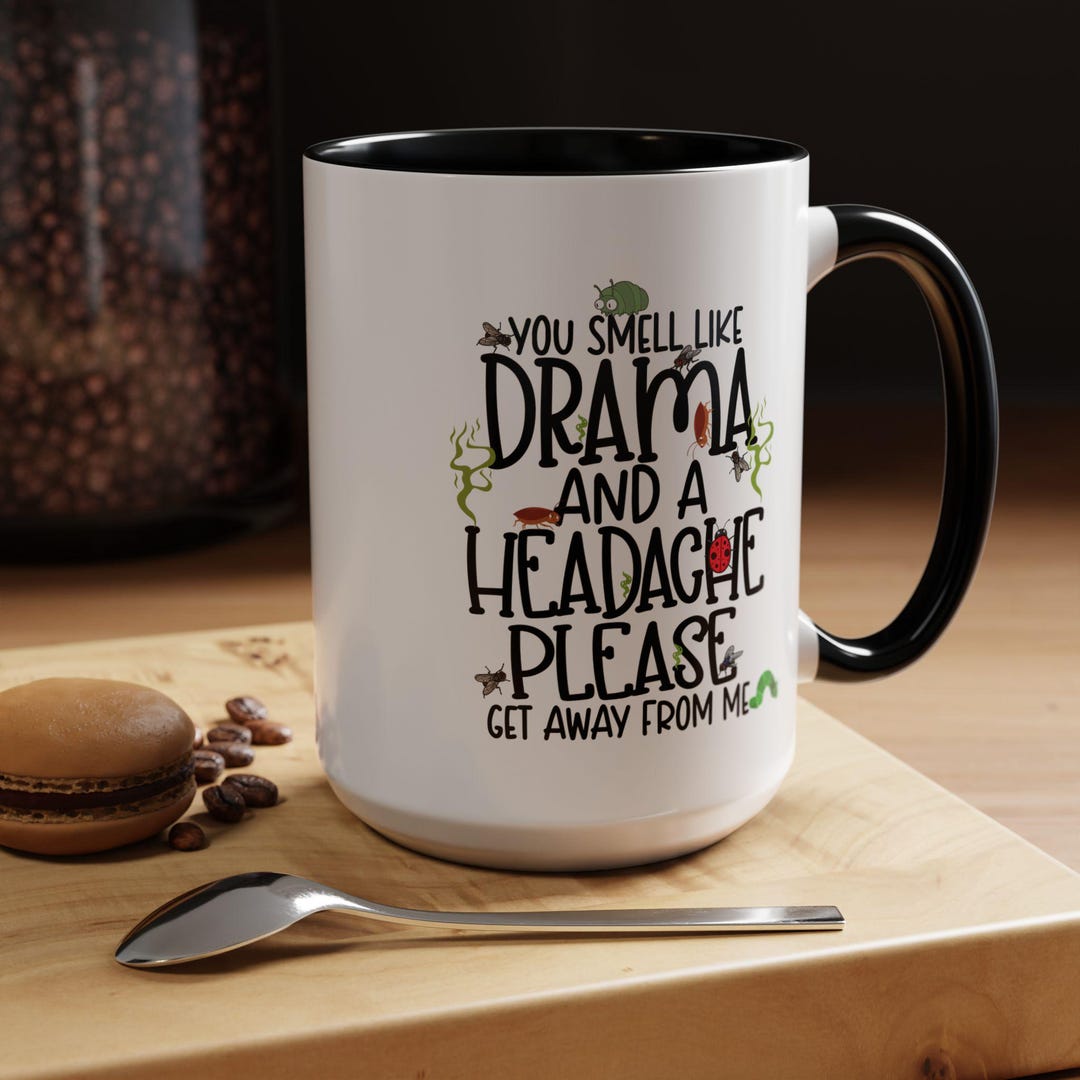 You Smell Like Drama Bug Insect Coffee Mug, Bug Lover, Insect Lover ...