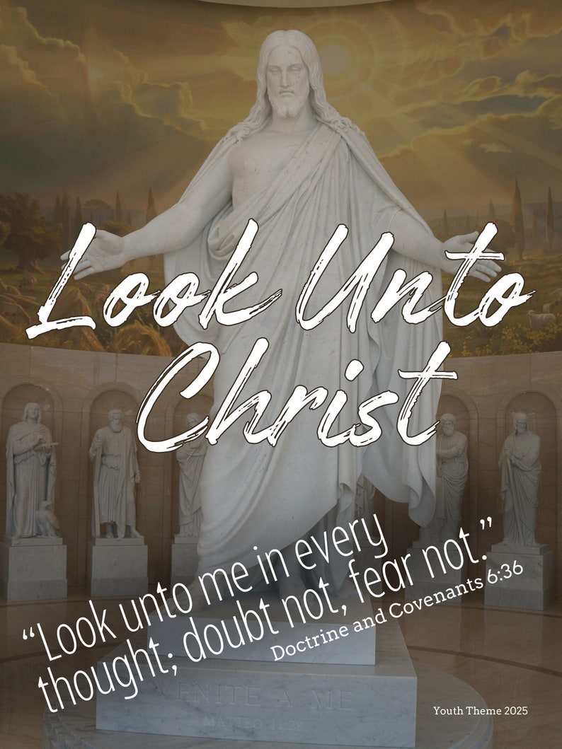 LDS Youth Theme 2025 Poster: Look Unto Christ, Rome Temple (digital ...