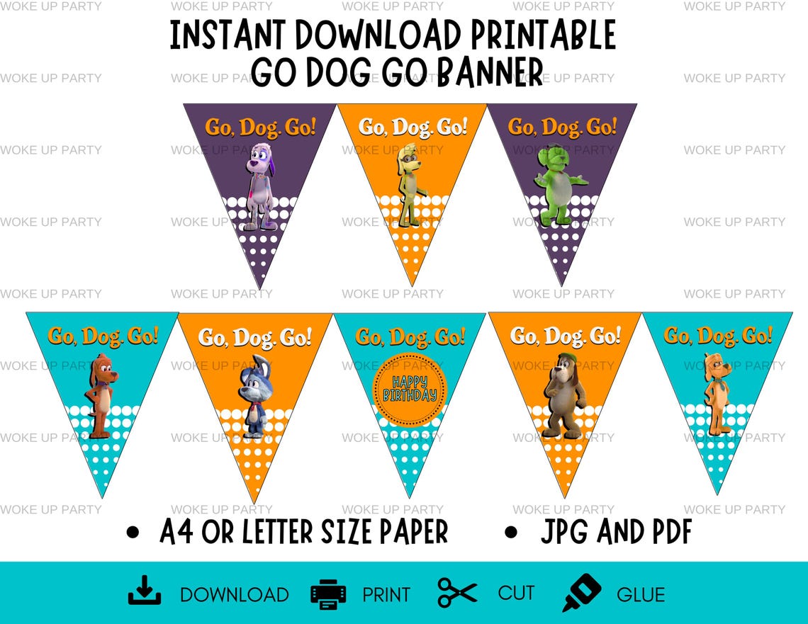 Printable Go Dog Go Happy Birthday Banner, Go Dog Go Flag, Go Dog Go ...