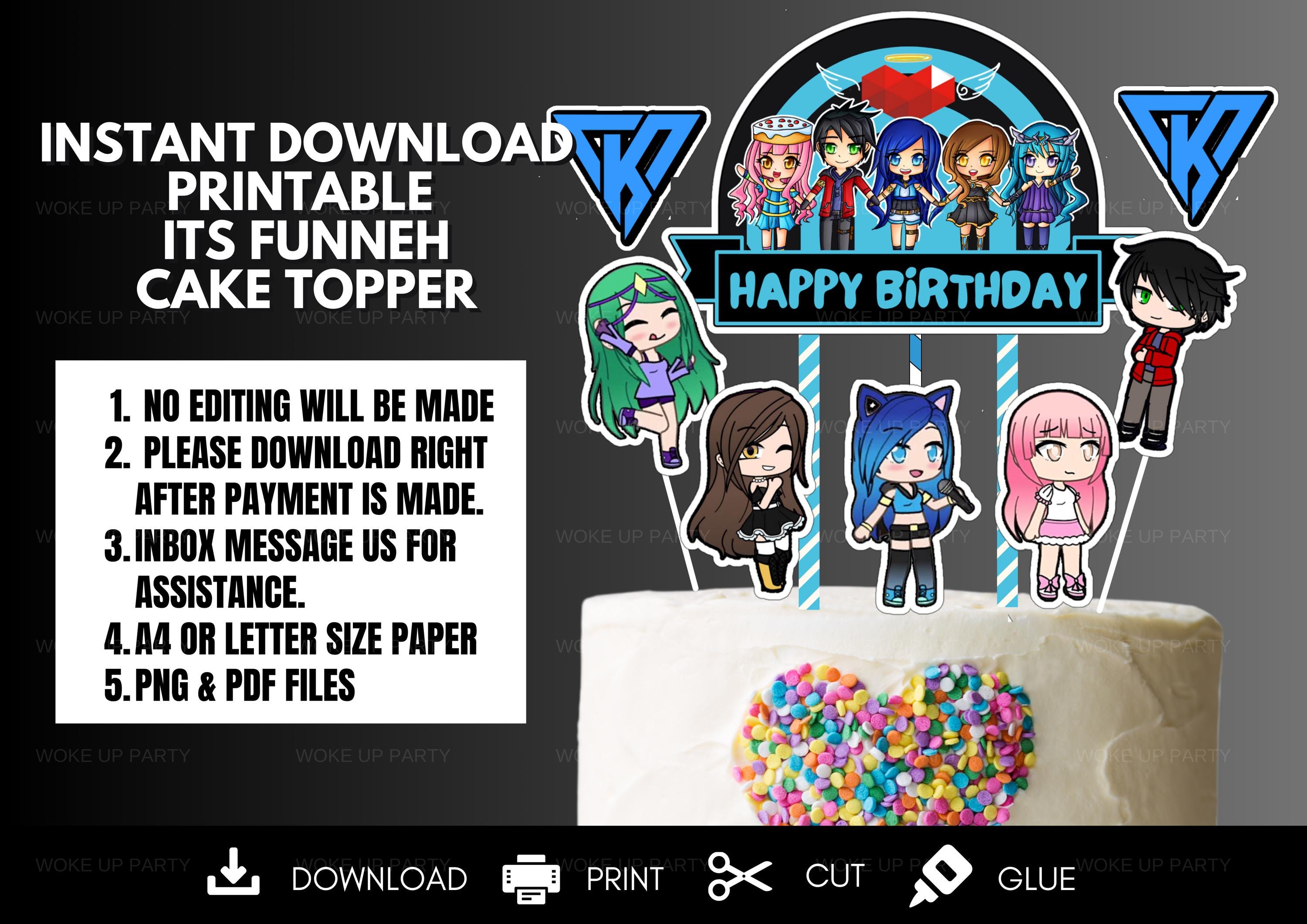 Printable Its Funneh Cake Topper, Its Funneh Centerpiece, Its Funneh ...