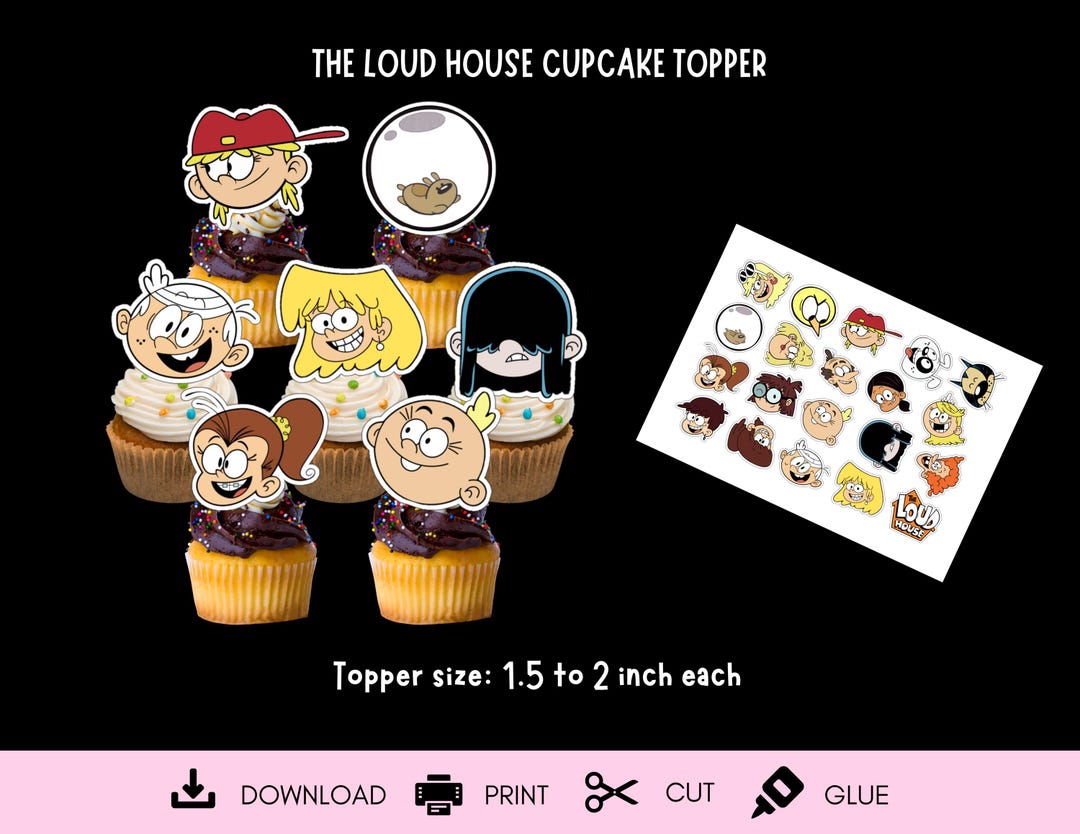 The Loud House Cupcake Toppers: Printable Cake Decorations (PNG & PDF ...