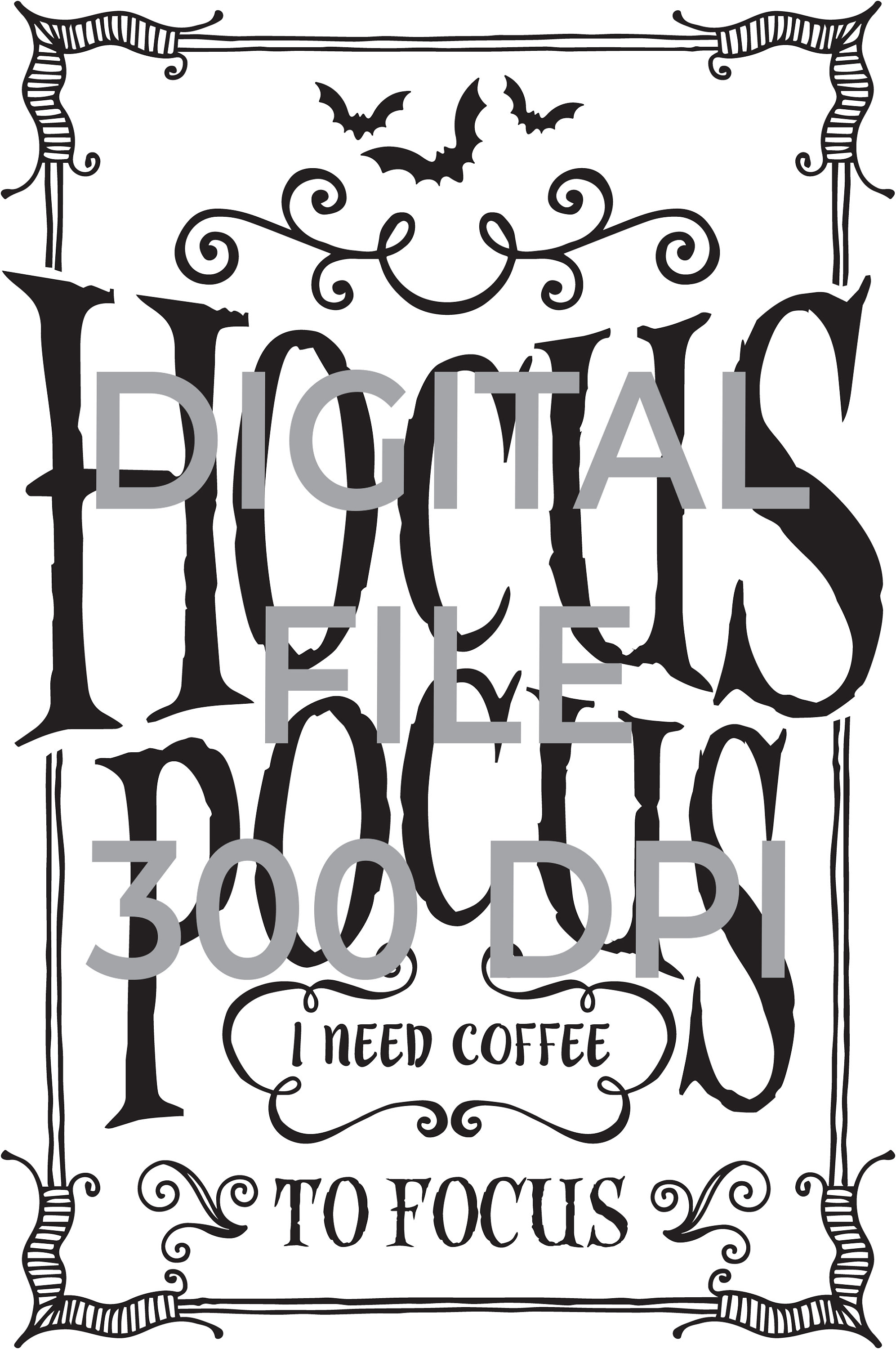 Hocus Pocus, I Need Coffee to Focus Downloadable SVG File DIGITAL FILE ...