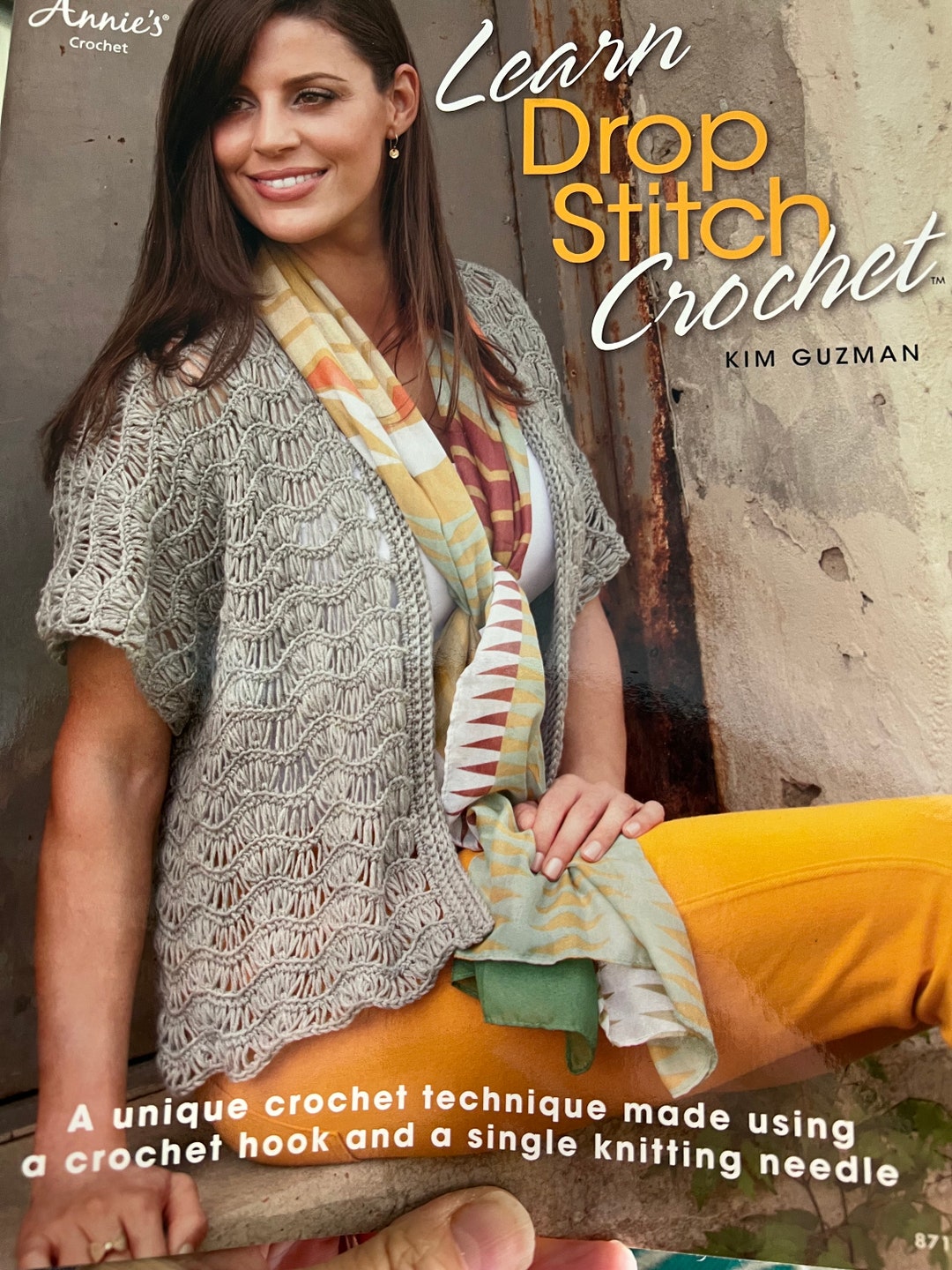 Drop Stitch Crochet Pattern Booklet: Learn to Crochet Shawls, Scarves ...