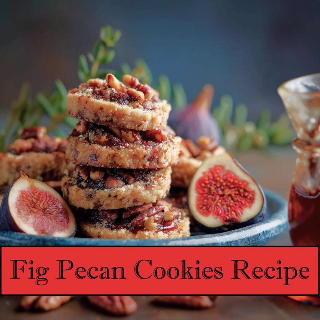Fig Pecan Cookie Best Recipe - Printable Download - Etsy