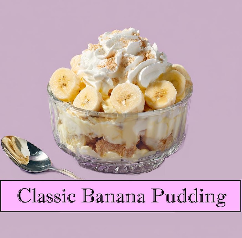 Homemade Banana Pudding Recipe: Printable Dessert PDF - From Scratch - Etsy