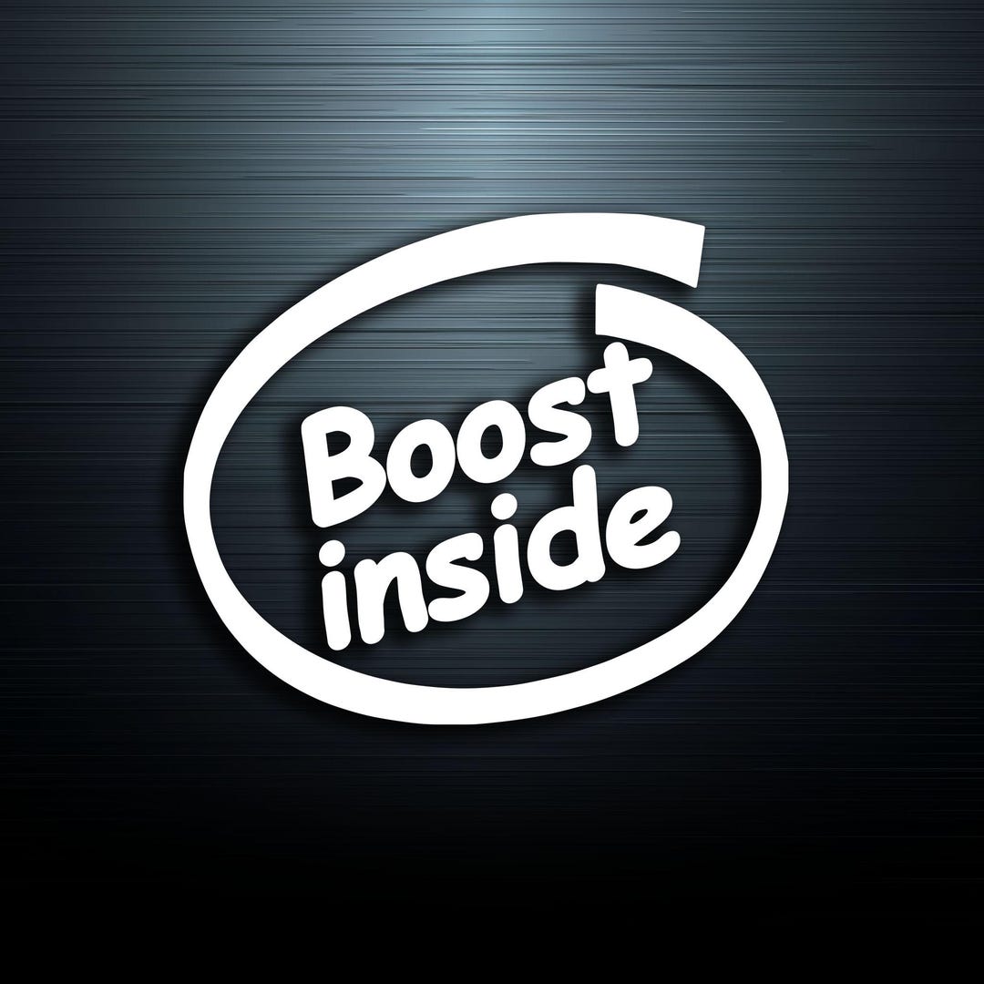 Boost Inside Vinyl Decal Sticker Car JDM - Etsy