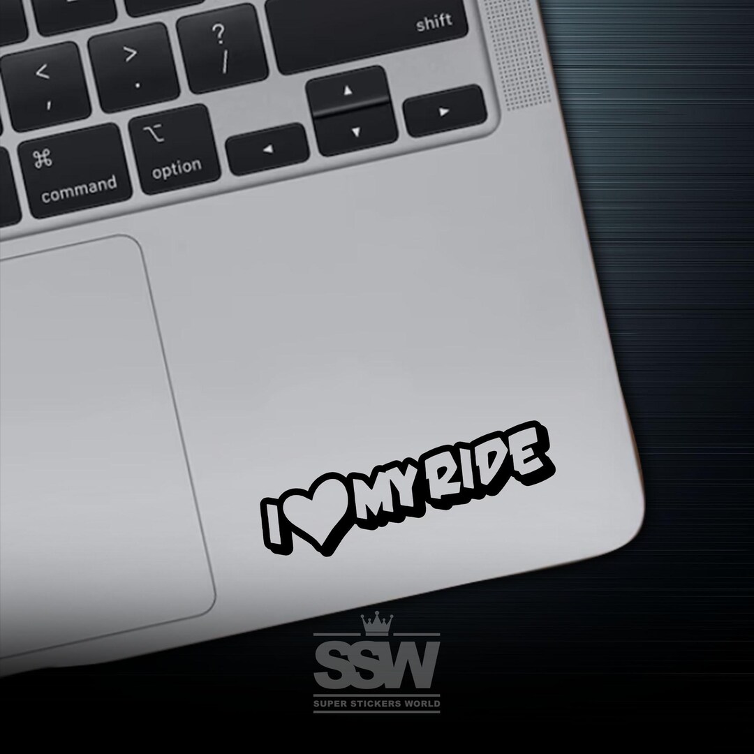 I Love My Ride New Version Vinyl Decal Sticker Car JDM - Etsy