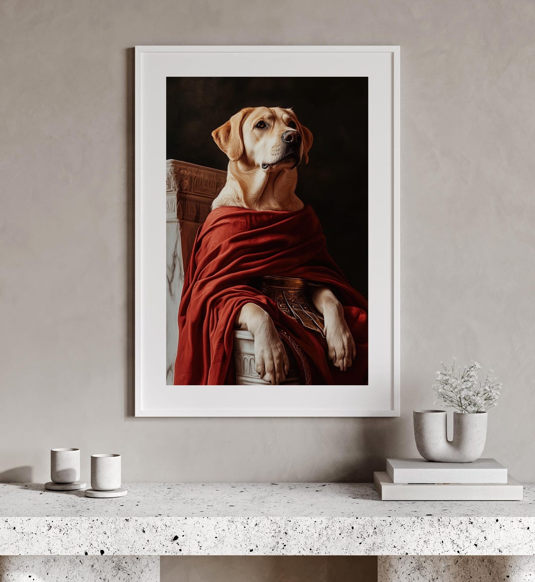Printable Funny Dog Art | Emperor Dog Wall Decor | Roman Dog Funny ...