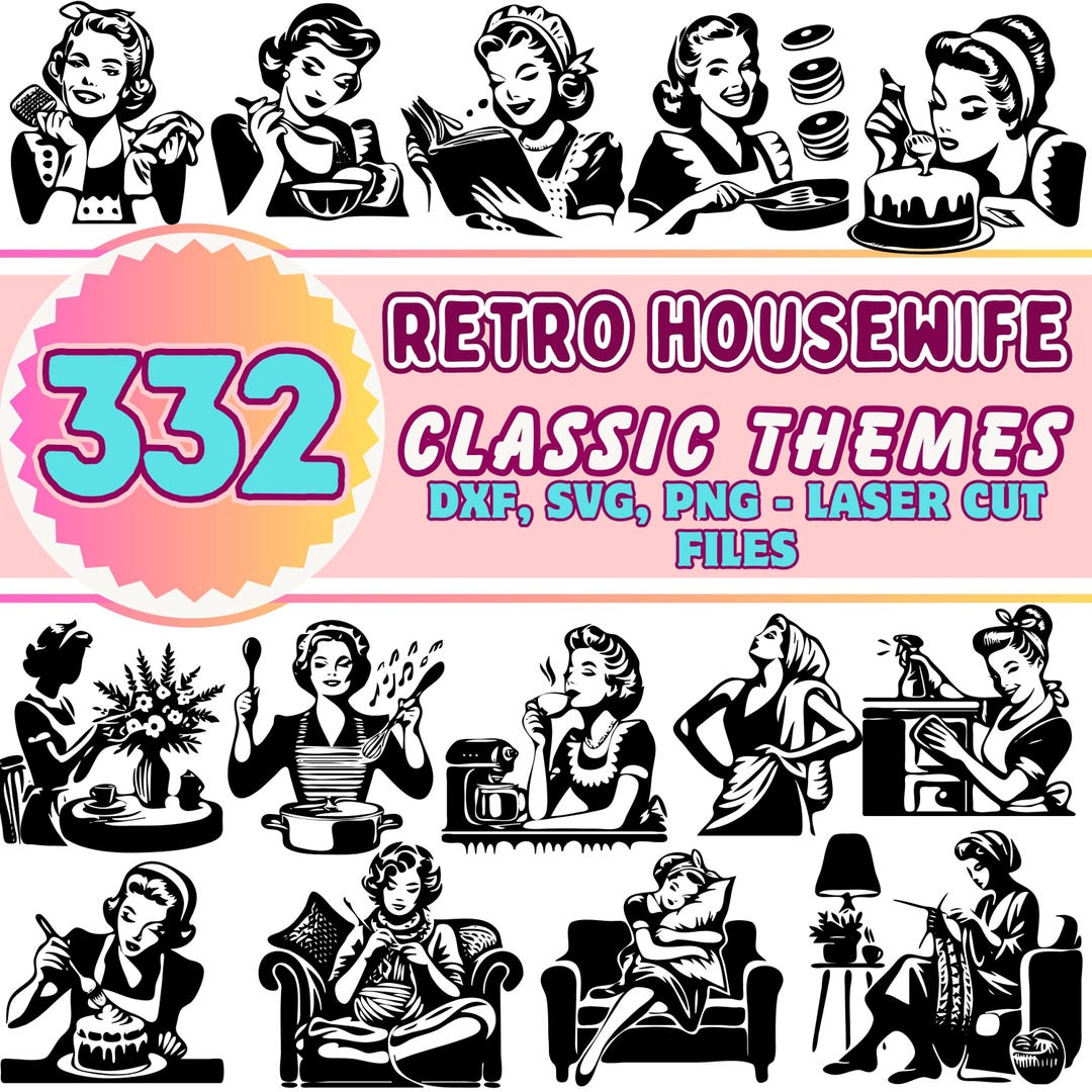 332 Retro Housewife Classic Themes Laser Cut Bundle, Vintage Kitchen ...