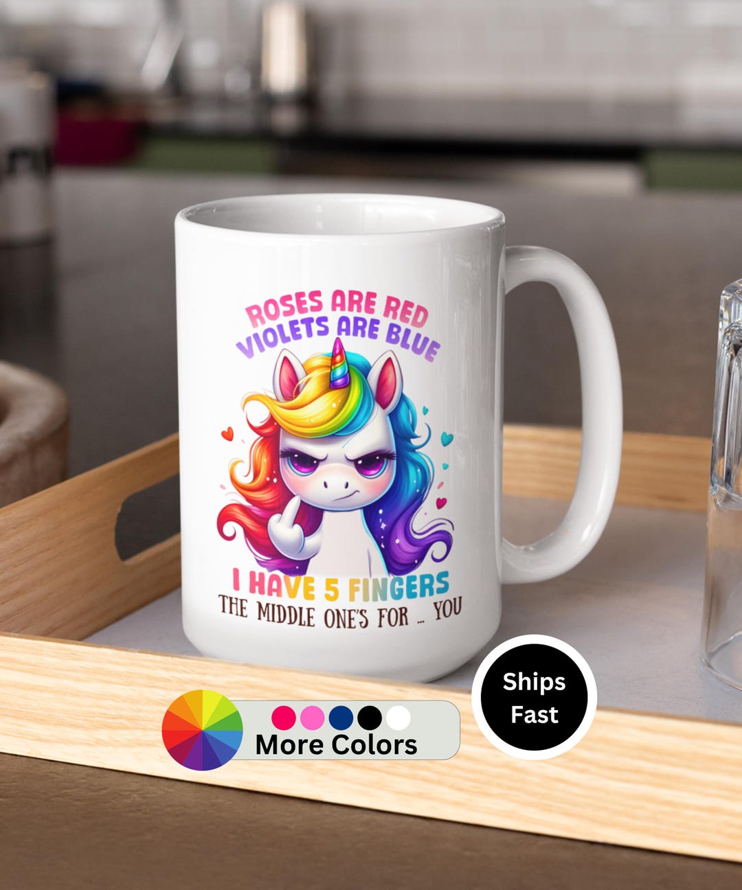 Roses Are Red Violets Are Blue, Funny Coffee Mug, Unicorn Coffee Mug ...