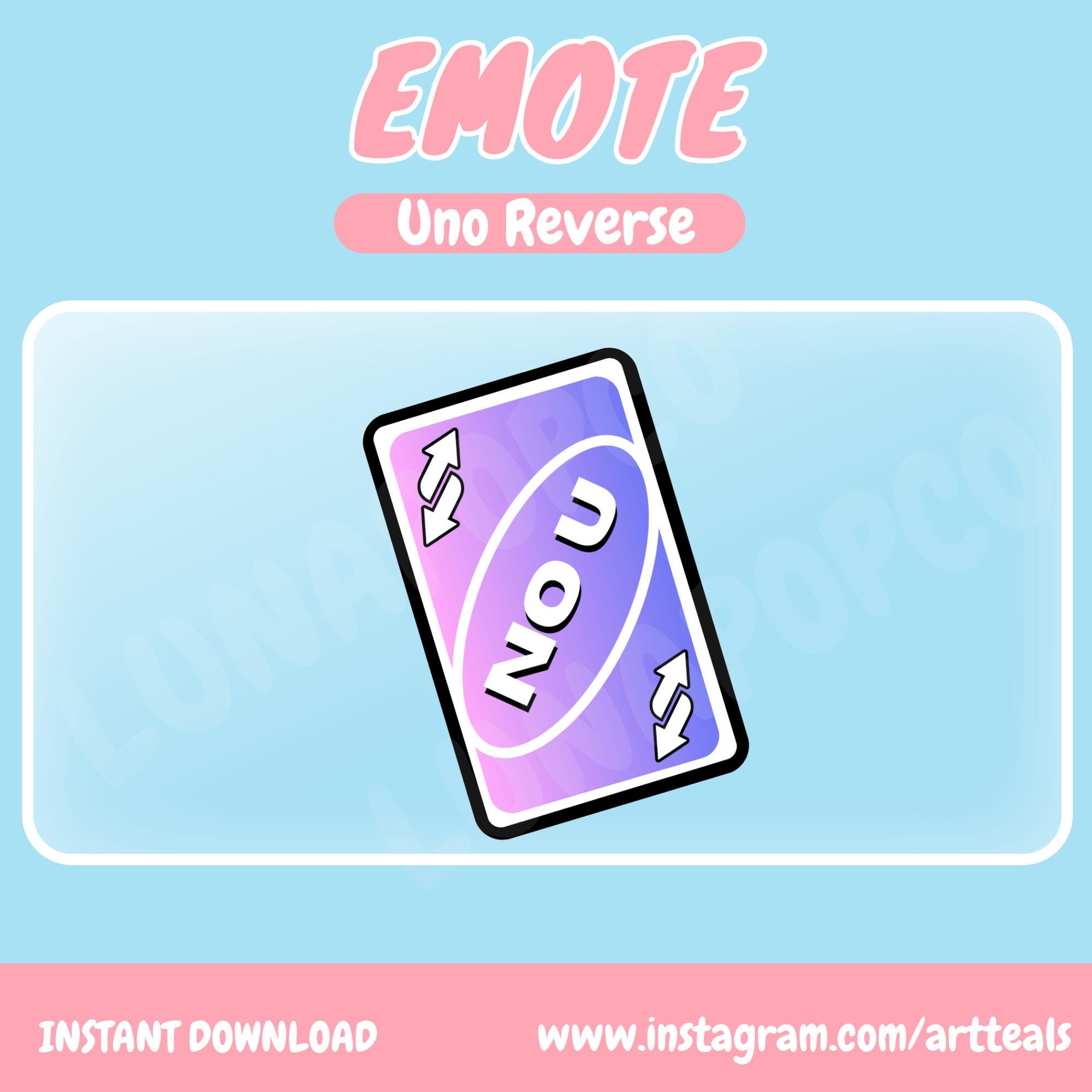 Uno Reverse Card Meme Emote Emote for Twitch/discord/kick - Etsy