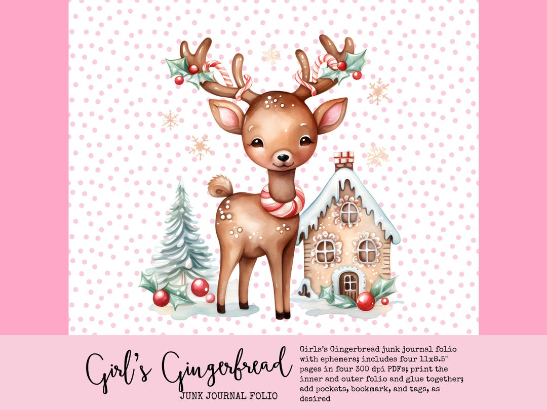 Gingerbread Junk Journal Folio for Girls: Christmas Reindeer (digital Download) - Etsy