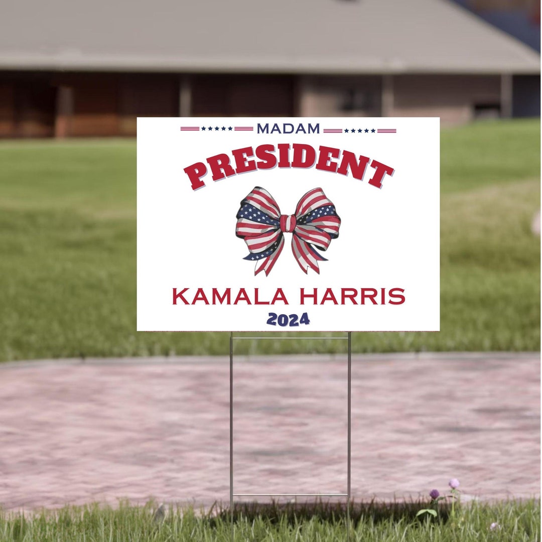 Kamala Yard Sign, Madam President Yard Sign, Election Yard Sign, Harris ...