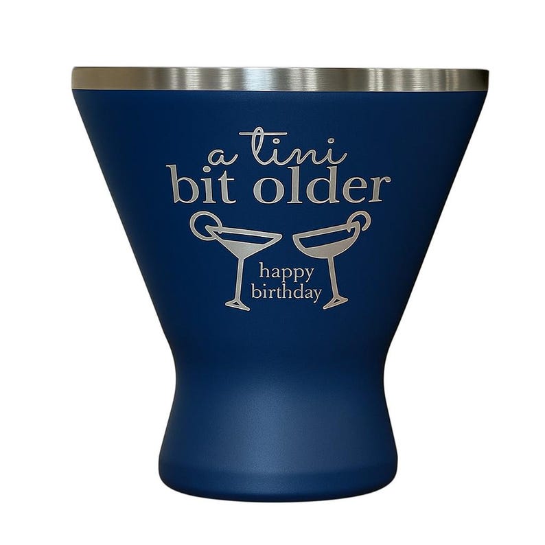 Tini Bit Older Happy Birthday Personalized Martini Tumbler | Laser ...