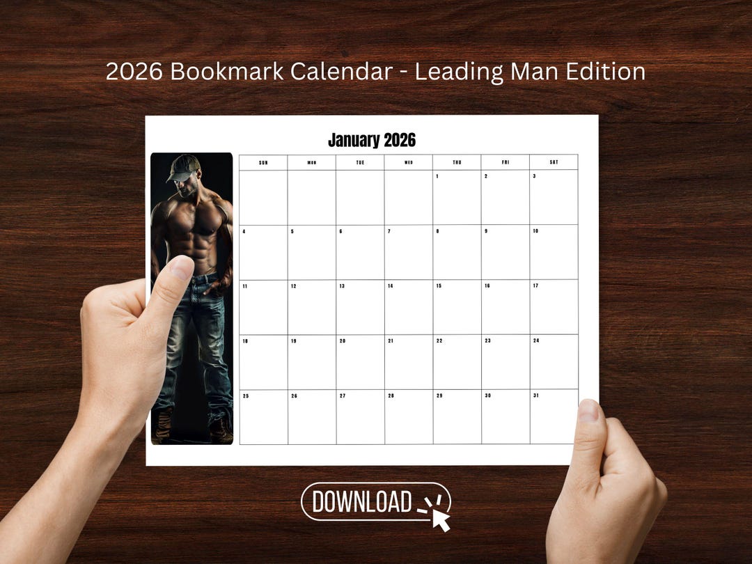 2026 Calendar - Bookmark Calendar - Leading Man Edition - Full Page ...